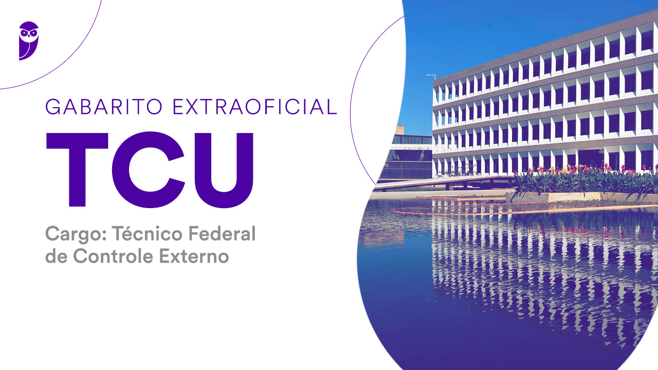 Gabarito Extraoficial TCU 2023: Tudo o que Você Precisa Saber – Bacana Notícias